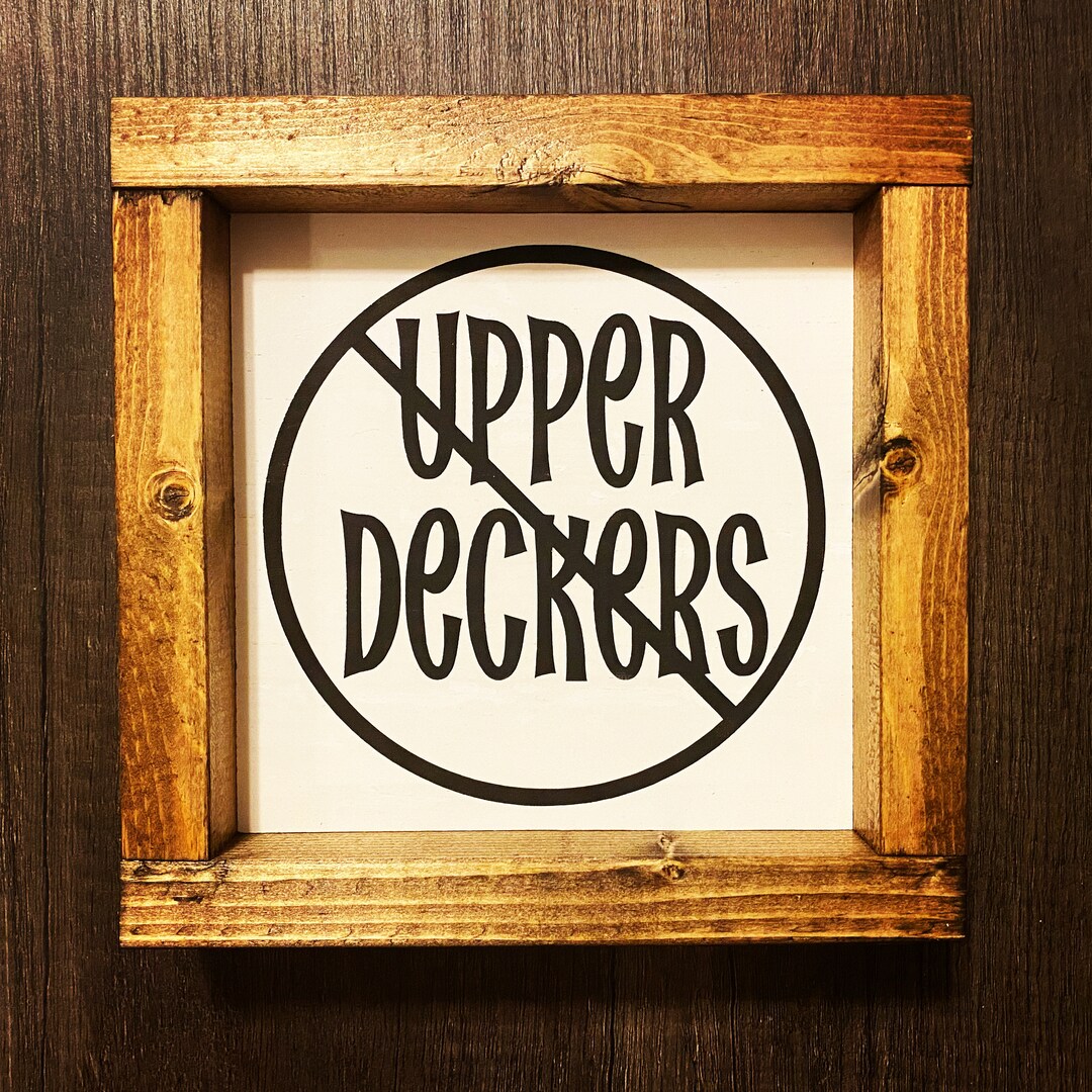 No Upper Deckers Bathroom Sign - Etsy