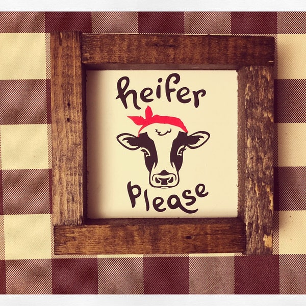 Funny Heifer Sign - Etsy