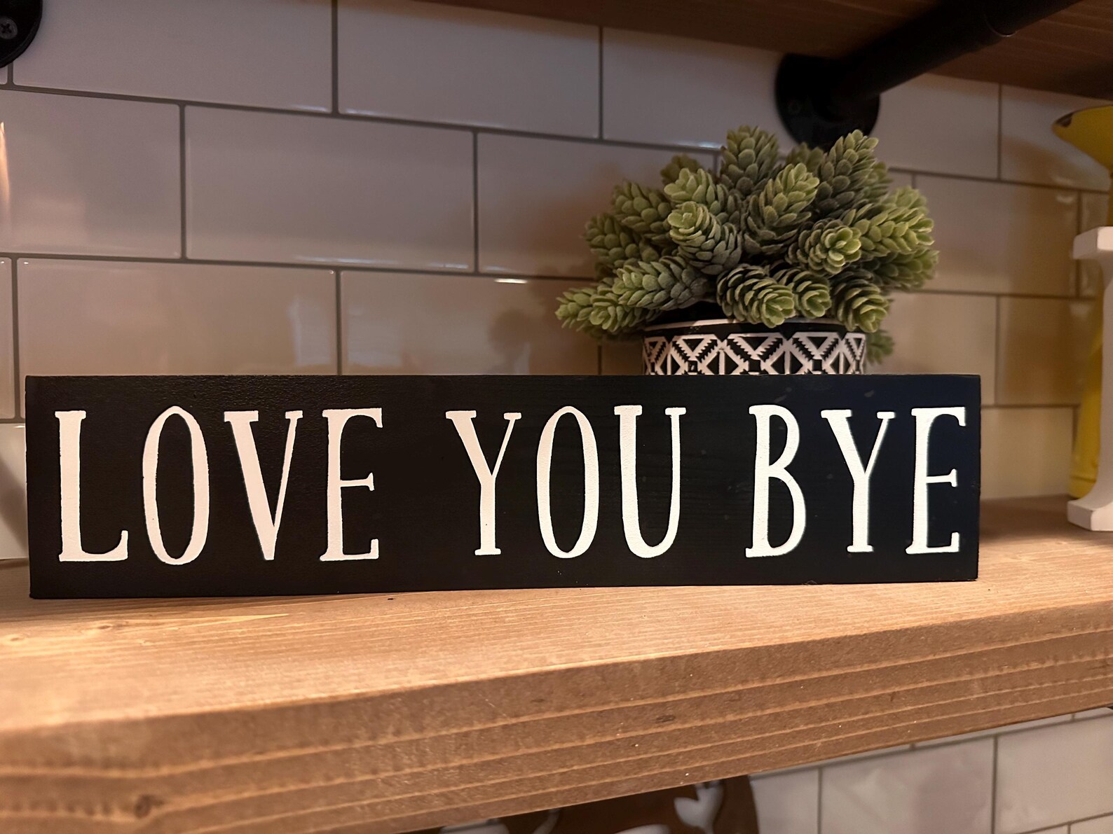 Love You Bye Wood Sign | Small Wood Signs |shelf Sitter | Rustic Decor ...