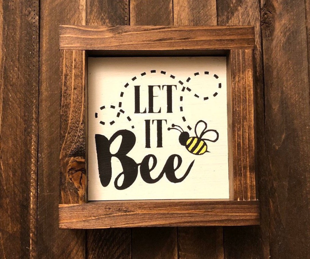 Let It Bee Framed Mini Sign - Etsy