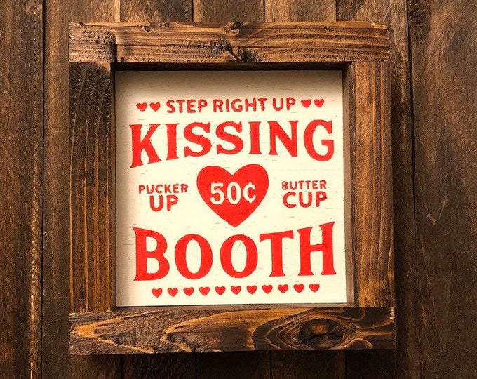 Kissing Booth Sign Framed Mini Sign valentine's Sign Valentine's Day ...