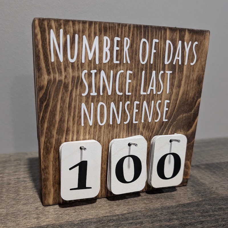 Custom Days Since Sign - Etsy