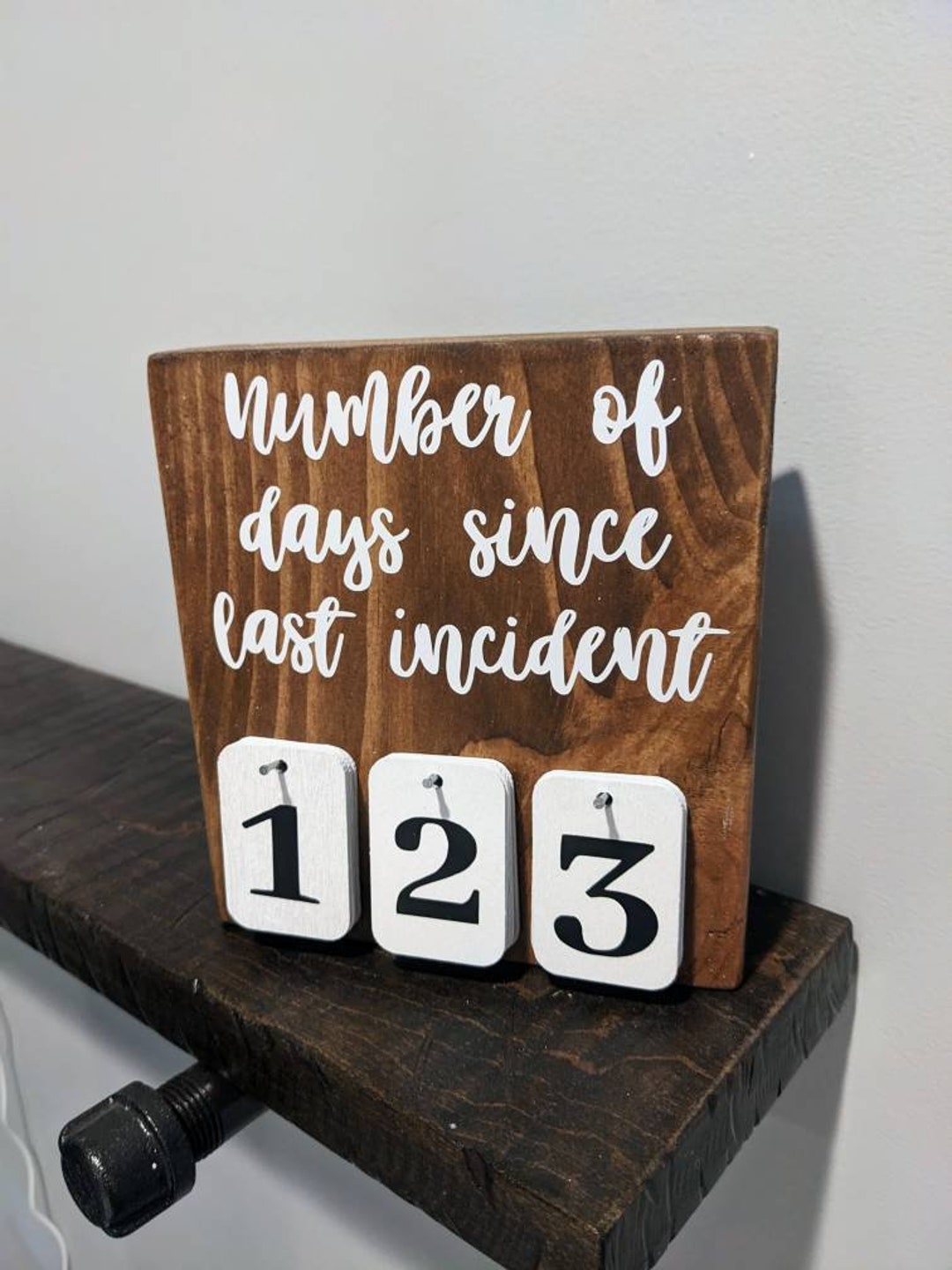 Solid Wood Incident Countdown Sign: Custom Quote Desktop Counter, 6"x 6 ...