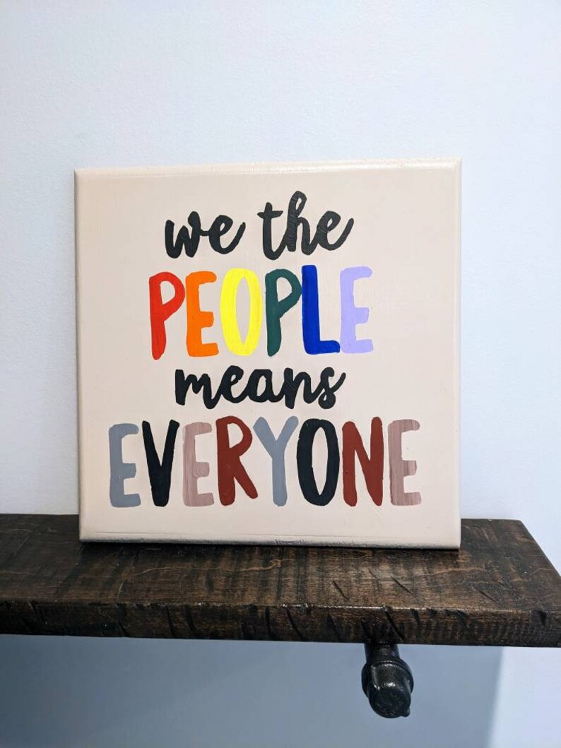 We the People Means Everyone Exterior Solid Wood Sign LGBTQ - Etsy