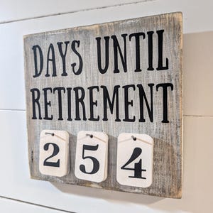 Retirement Countdown Sign: Custom Solid Wood Number Counter (7x7) - Etsy
