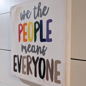 We the People Means Everyone Rustic Solid Wood Sign, LGBTQ, Black Lives ...