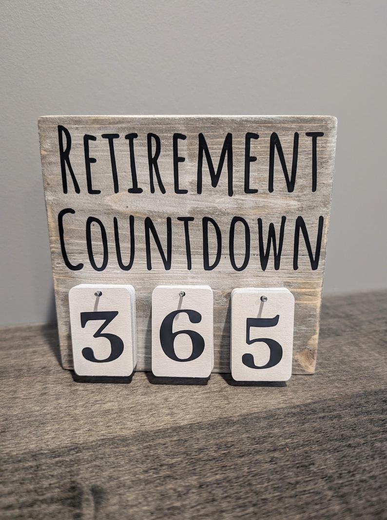 Retirement Countdown Number Sign: Solid Wood Desk Decor, 6"x 6" - Etsy