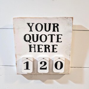 Custom Quote Wood Sign: Days Since Incident, Counter Display (7" X 7 ...