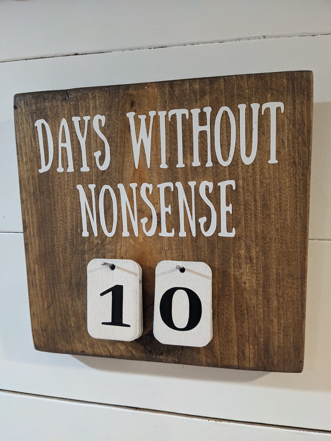 Days Without Nonsense Number Sign, Custom Quote Incident Sign, Solid ...