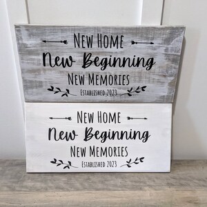 New Home New Beginnings New Memories Solid Pine Wood Sign - Etsy
