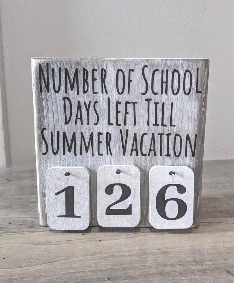 Number Of School Days Left Til Summer Vacation Countdown Sign Etsy number-of-school-days-left-til-summer-vacation-countdown-sign-etsy