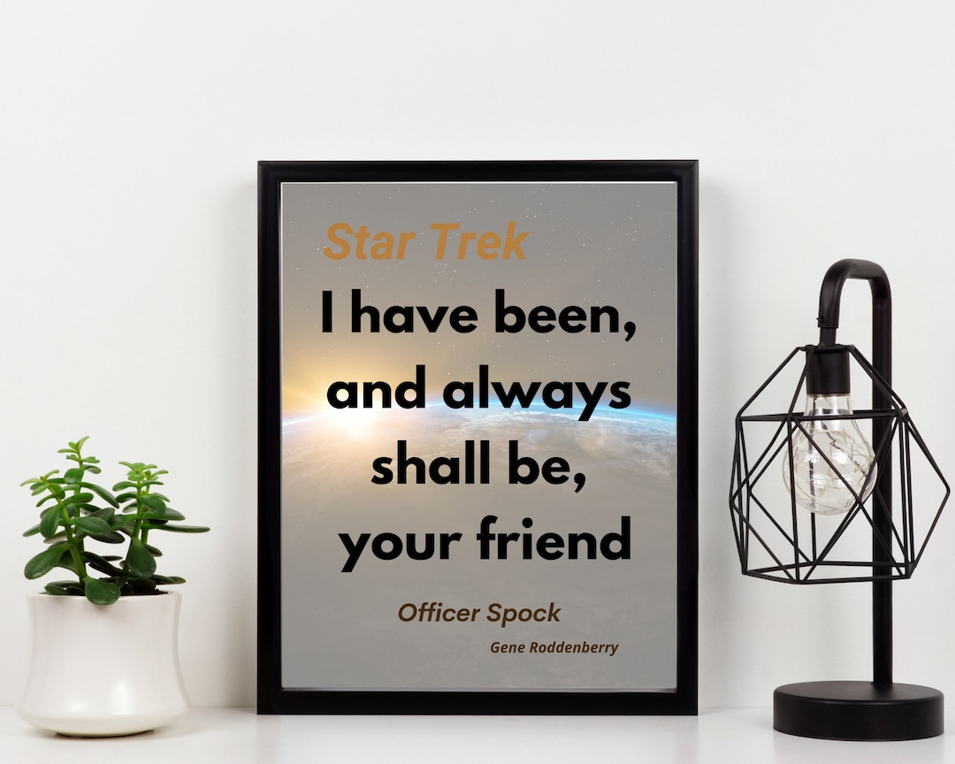 Sale | Star Trek Original Series | Spock Friend Quote | TV and Movie ...