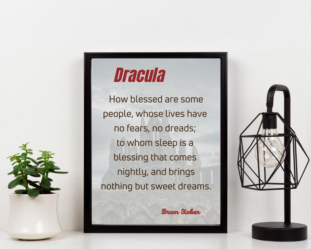Sale | Dracula Quote How Blessed Are Some People | Bram Stoker ...