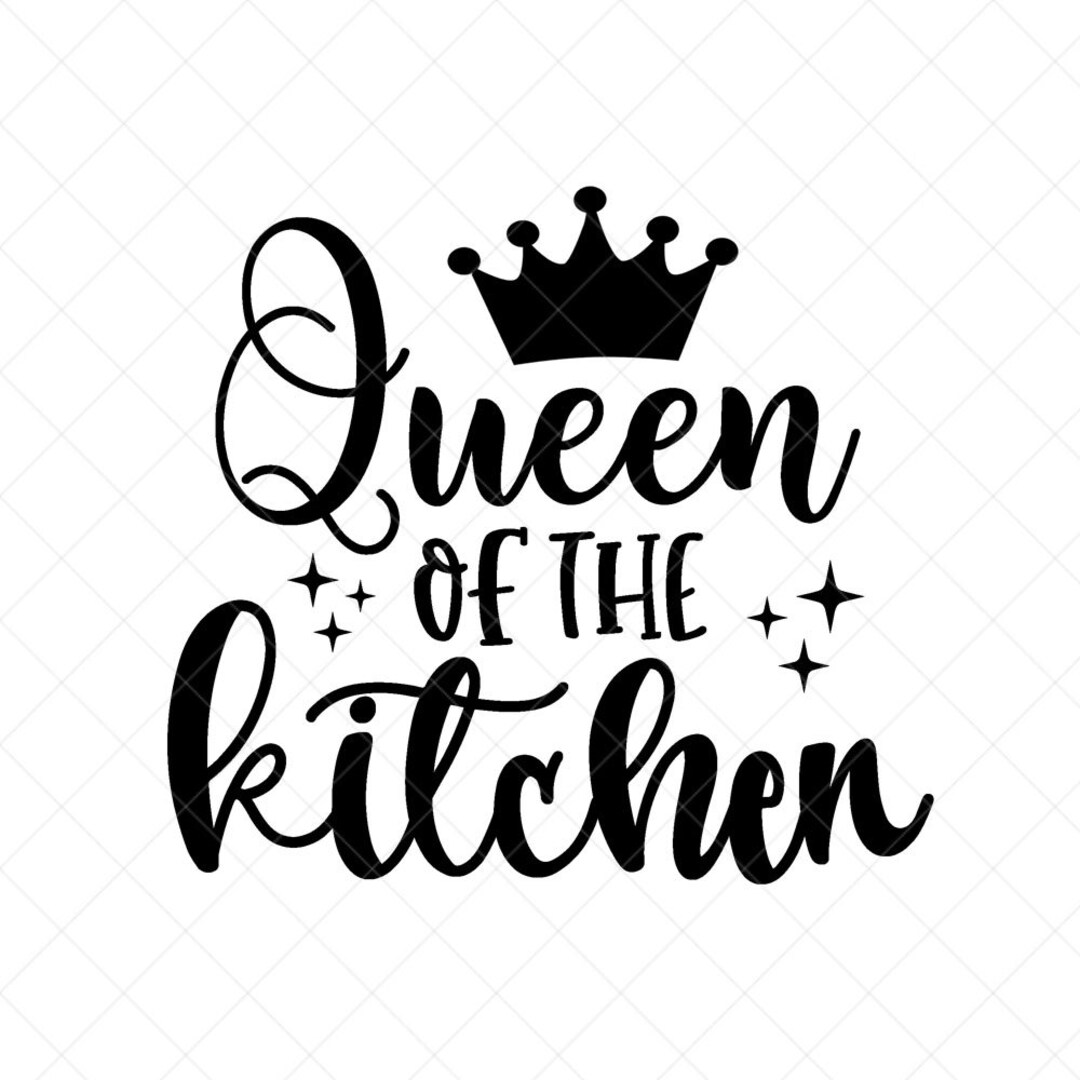 Queen of the Kitchen SVG, Mom Life Svg, Instant Download, Svg, Png Dxf ...