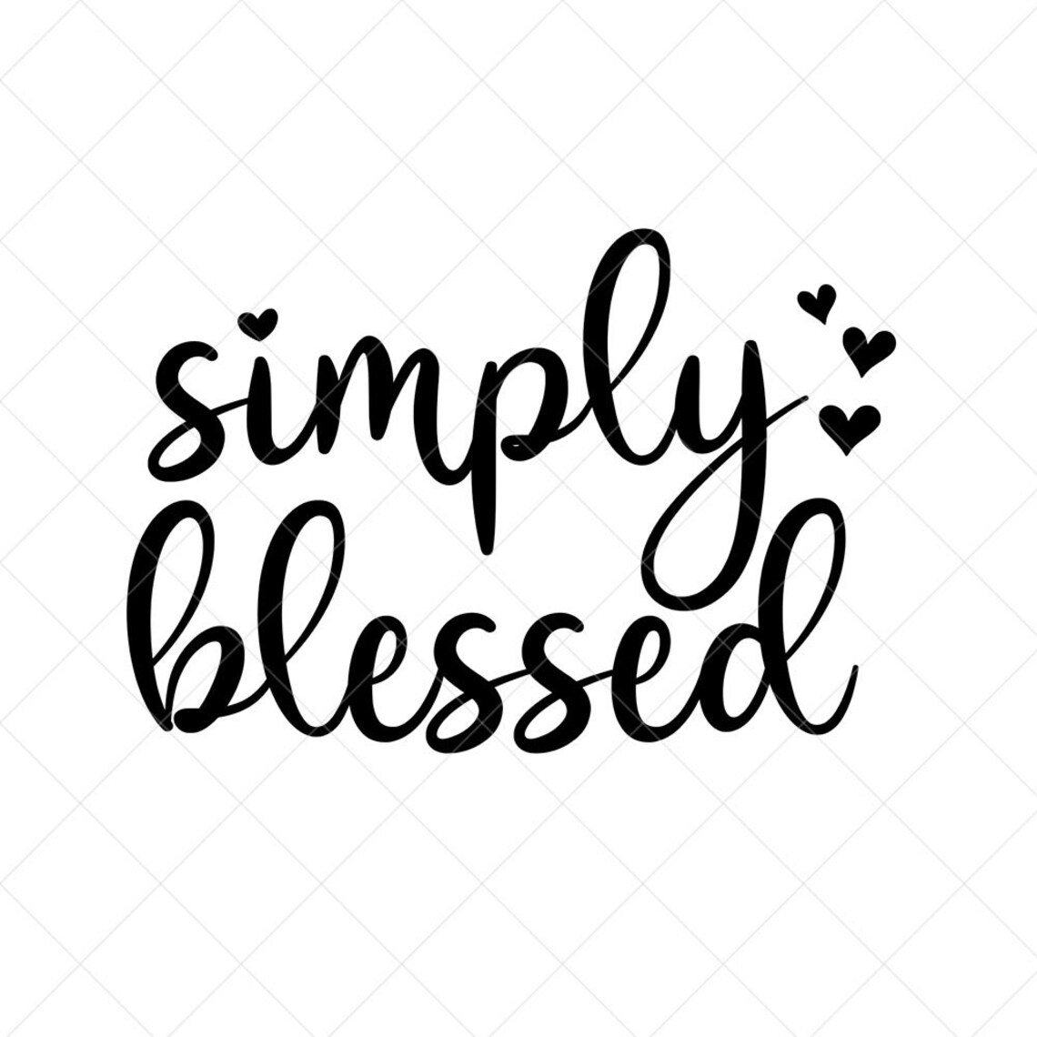 Simply Blessed SVG Blessed SVG Religious SVG Png Eps Dxf - Etsy