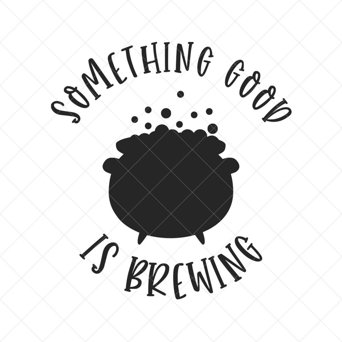 Something Good is Brewing SVG Cauldron Svg Witch's Brew - Etsy