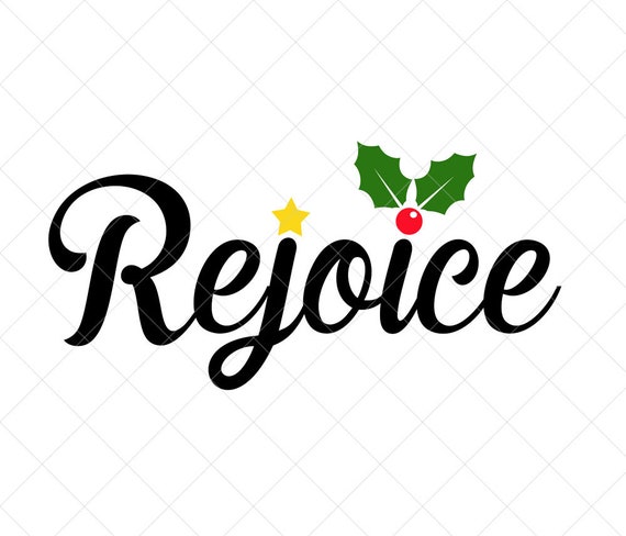 Rejoice SVG Christmas SVG Holiday SVG Png Eps Dxf | Etsy