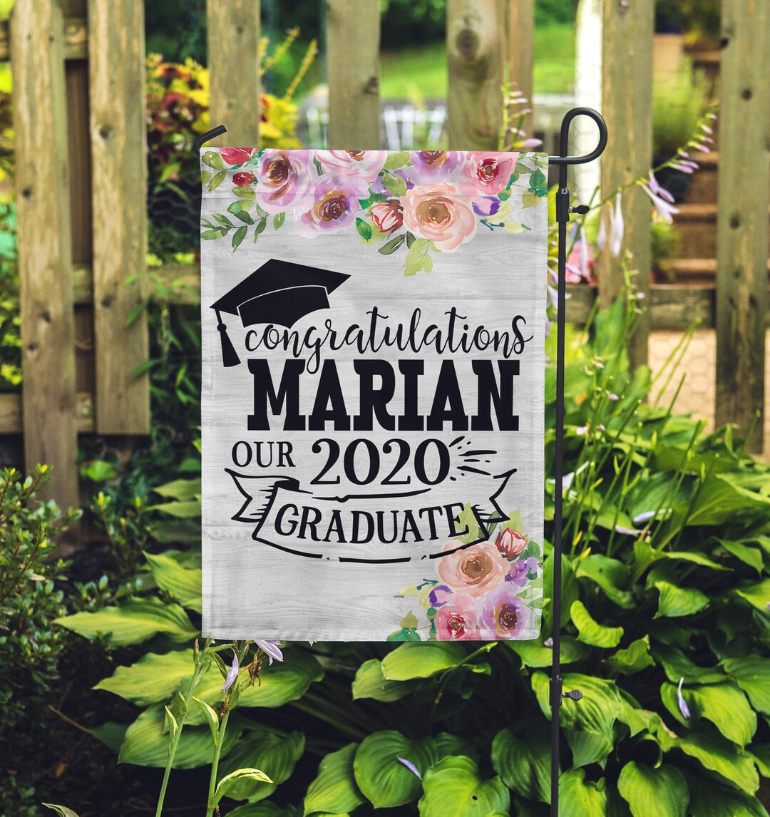 Congratulations Our 2020 Graduate, Personalized Graduation 2020 Garden ...