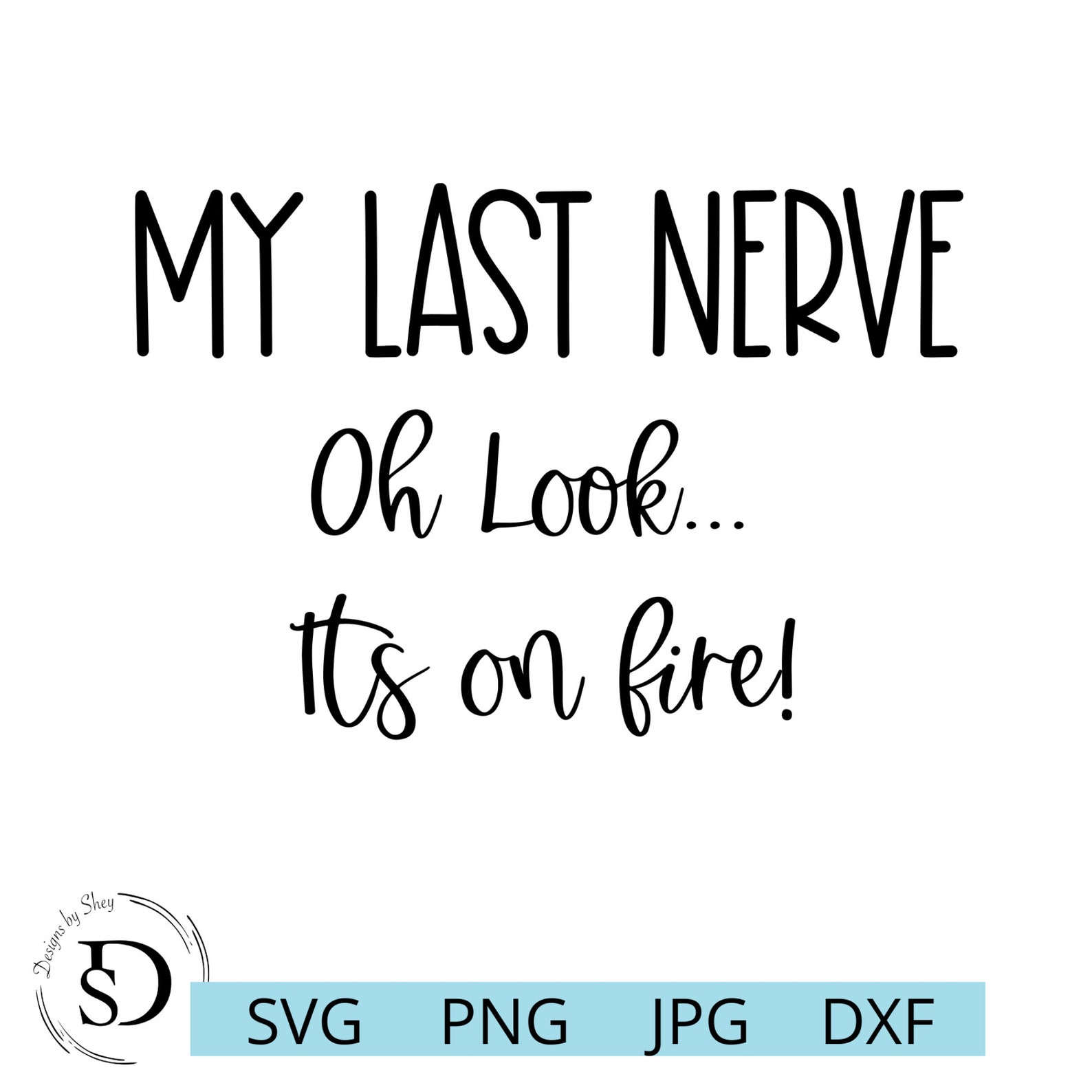 My Last Nerve Candle SVG my Last Nerve Oh Look... Its - Etsy