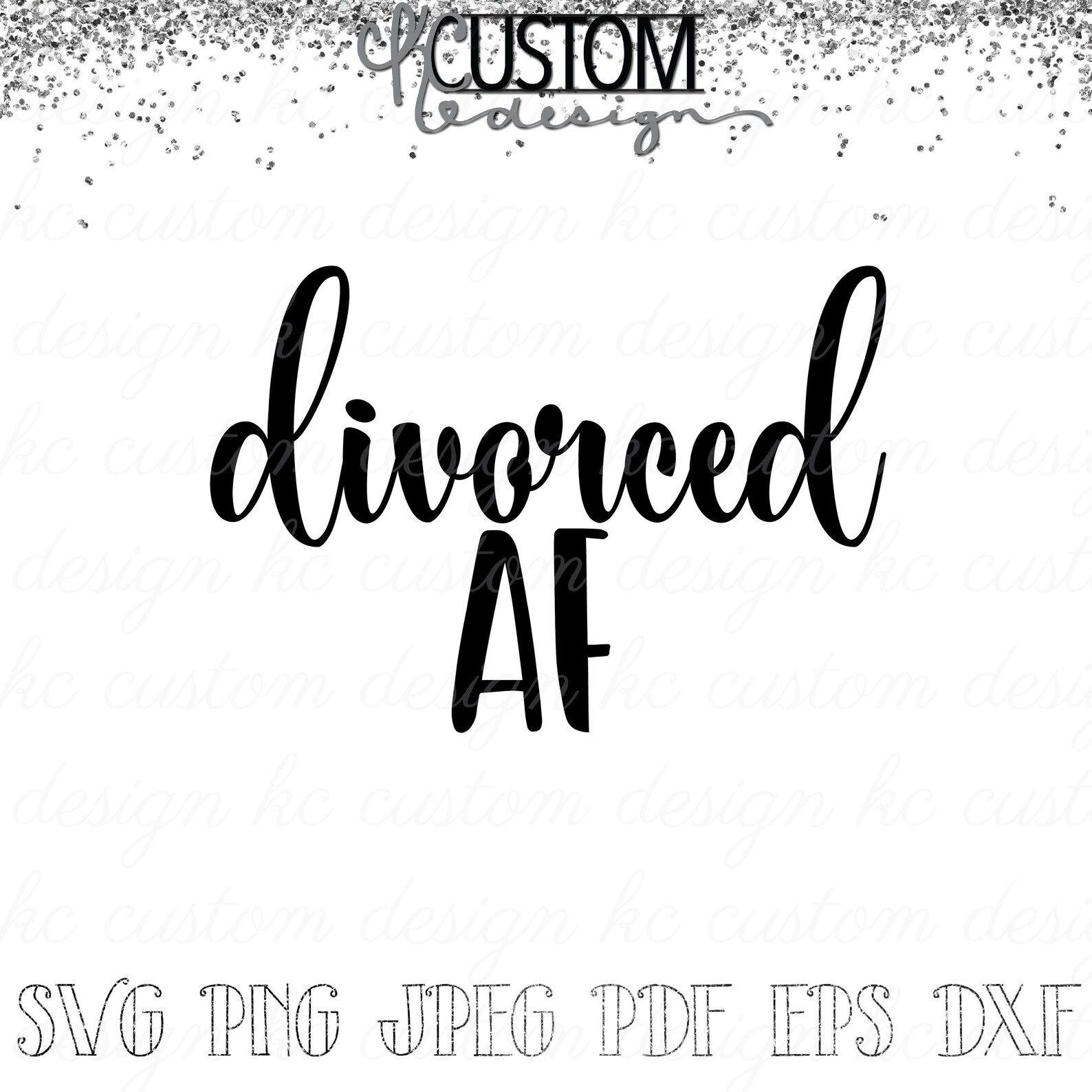 Divorced AF SVG | Relationship Status T Shirt SVG | Instant Download ...
