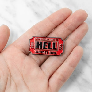 Funny Enamel Lapel Pin Ticket to Hell Admit One Ticket Stub | Etsy
