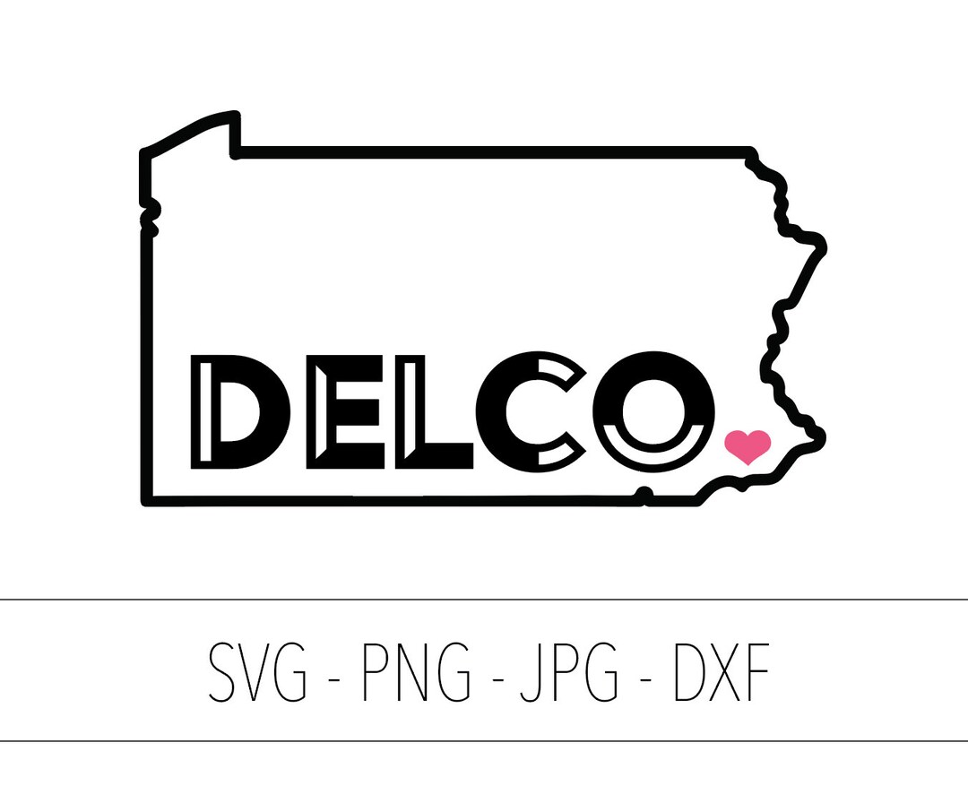 Pennsylvania Outline, Delco Written Inside. Delaware County Cut File ...