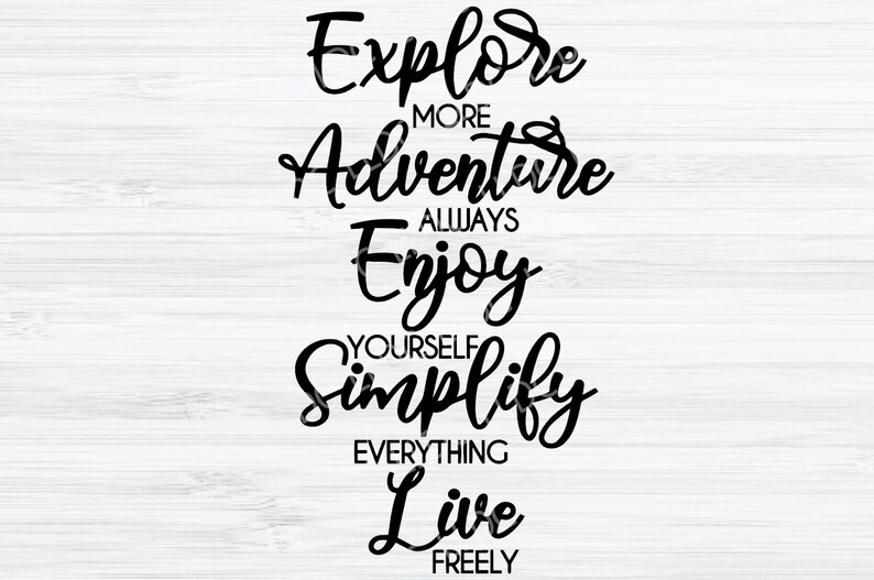 Explore More SVG Adventure Always Svg Enjoy Yourself Svg - Etsy