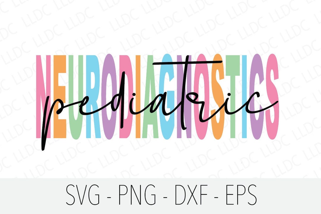 Pediatric Neurodiagnostics PNG SVG DXF Eps, Neuroscience Svg, Children ...