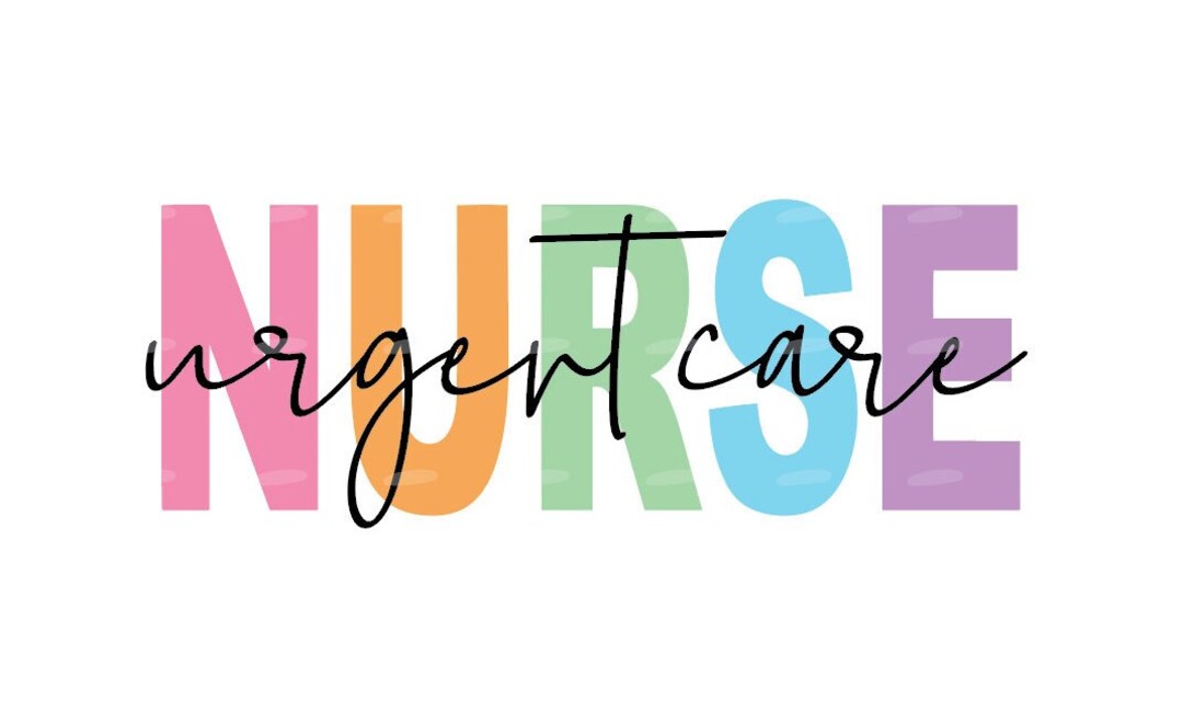 Urgent Care Nurse Svg Png Dxf Jpg, Emergency Nurse SVG, Nurse Life SVG ...