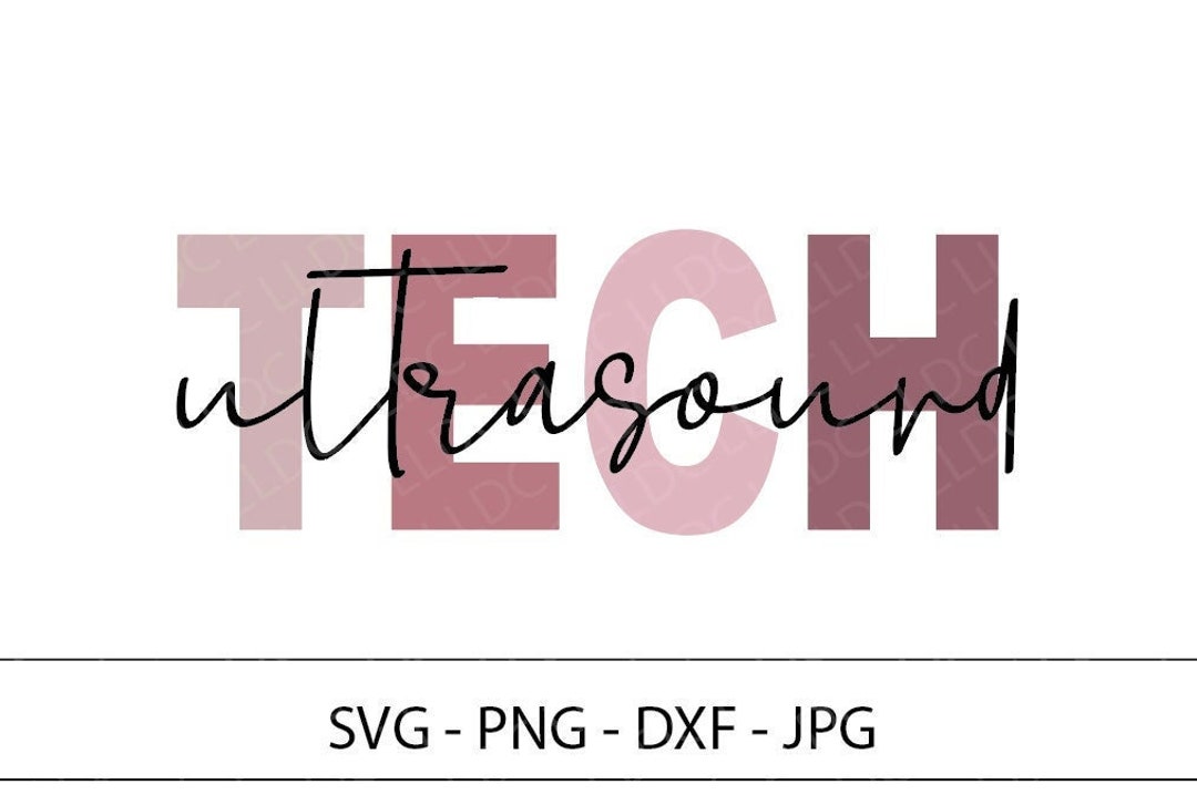 Ultrasound Tech Svg Png Dxf Jpg Pediatric Ultrasound SVG - Etsy