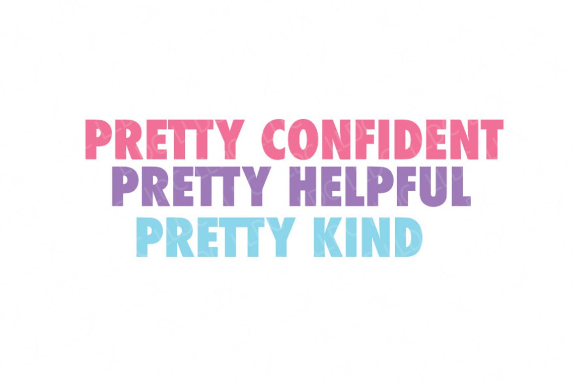 Be Pretty SVG Pretty PNG Pretty Kind Svg Confident Svg - Etsy
