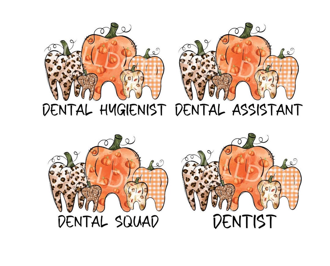 Fall Dental Teeth Bundle Png Jpg, Dental Assistant PNG, Dental Squad ...