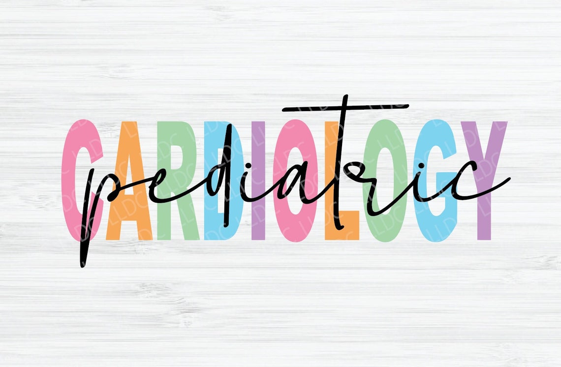 Pediatric Cardiology PNG Cardiac Nurse SVG Nurse Life SVG | Etsy