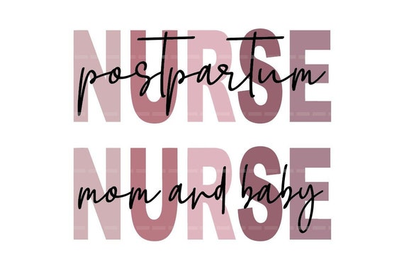 Postpartum Nurse Svg Png Jpg Dxf Mom and Baby Nurse Svg - Etsy