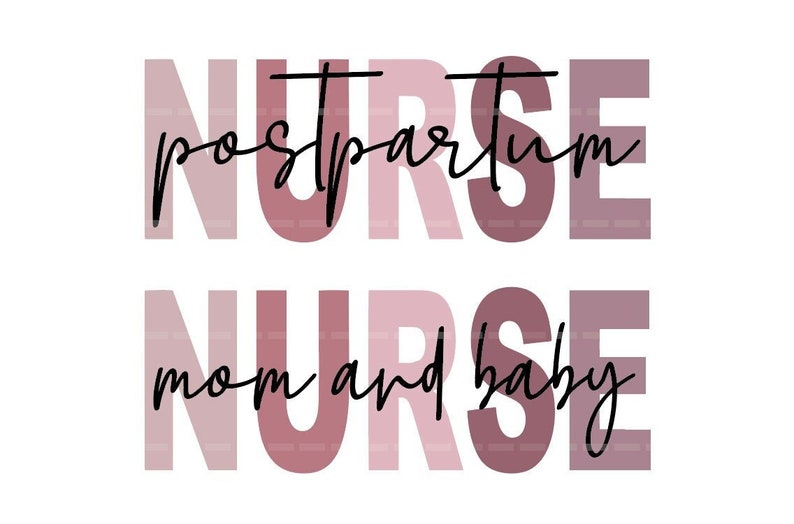 Postpartum Nurse Svg Png Jpg Dxf, Mom and Baby Nurse Svg, Nurse Life ...