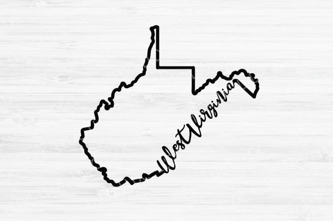 West Virginia Outline SVG. West Virginia Cursive Svg. West Virginia ...