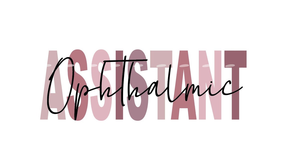Ophthalmic Assistant SVG PNG Ophthalmology Assistant SVG - Etsy
