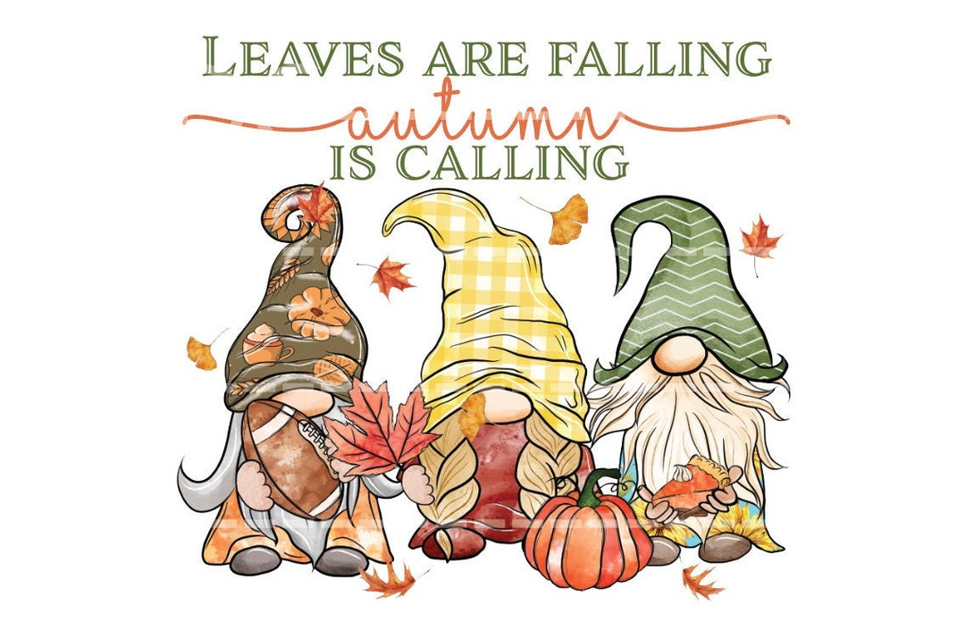 Fall Gnome Png Jpg, Autumn Gnome Png, Gnome Sublimation, Leaves Are ...