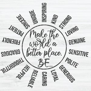 Make the World a Better Place Svg | Be Kind Svg | Friendship Svg ...