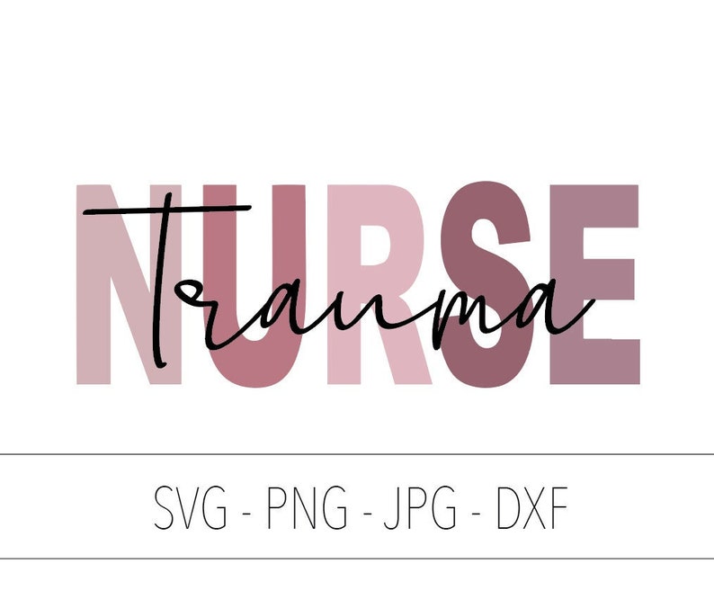 Trauma Nurse Svg Png Dxf Jpg, Trauma Team Svg, ICU Nurse Png, Emergency ...