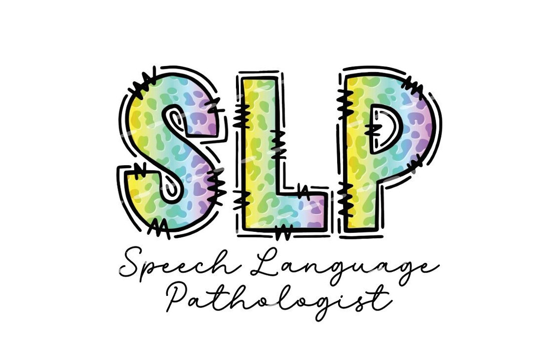 SLP Png, SLP Rainbow, Speech Language Pathologist Png, Slp Shirt Png ...