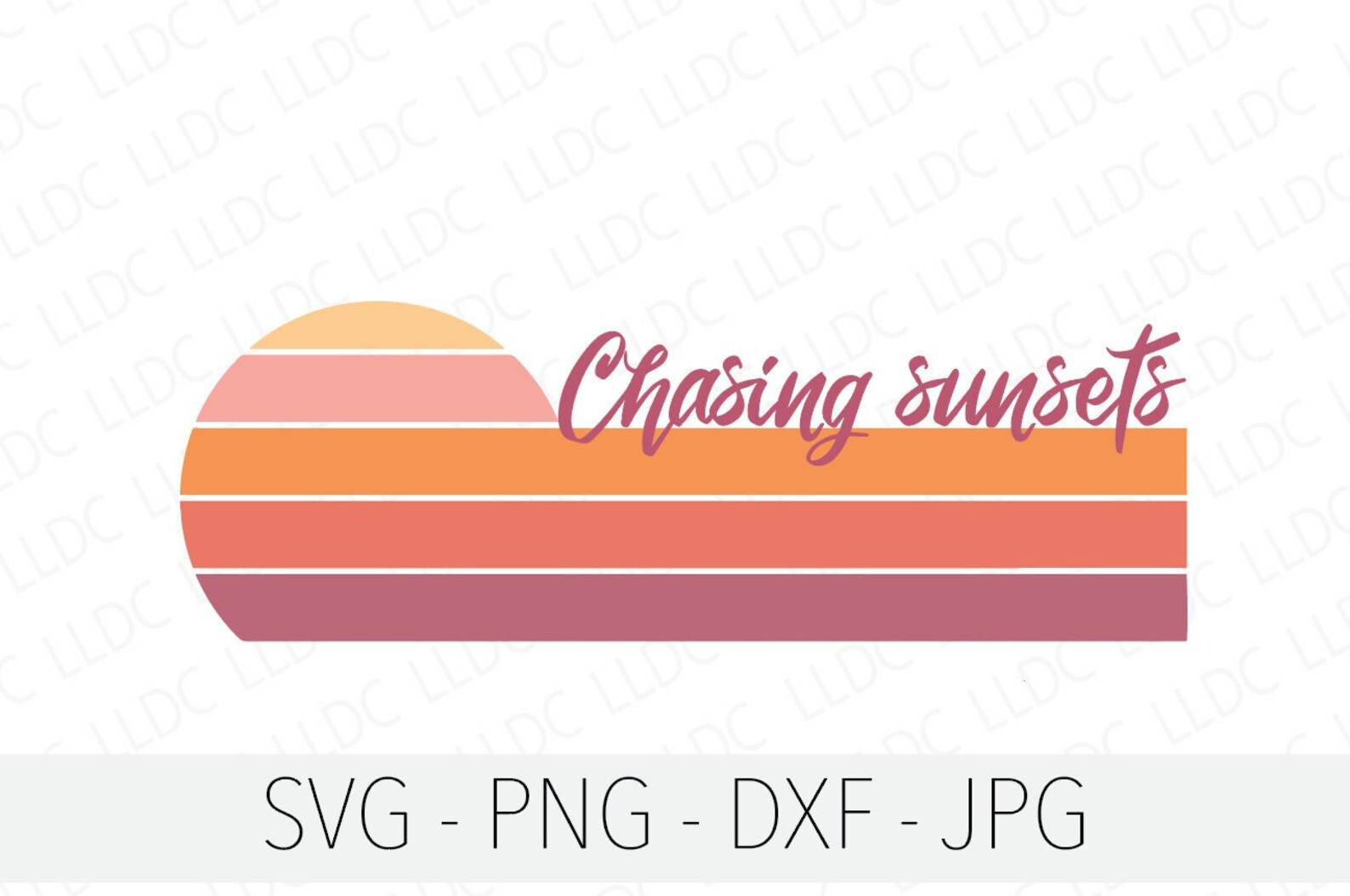 Chasing Sunsets Svg Png Dxf Jpg, Sunset Svg, Summer Svg, Beach Day Svg ...