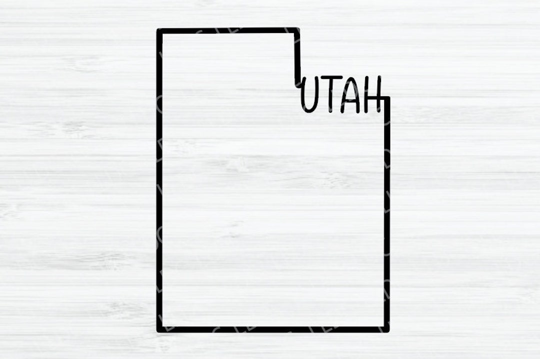 Utah Outline SVG. Utah Svg. Utah Vector File. Utah State Digital File ...