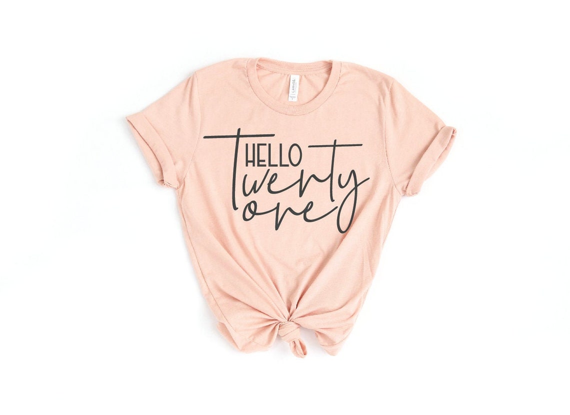 Hello Twenty One SVG Twenty One Year Old Birthday 21st | Etsy