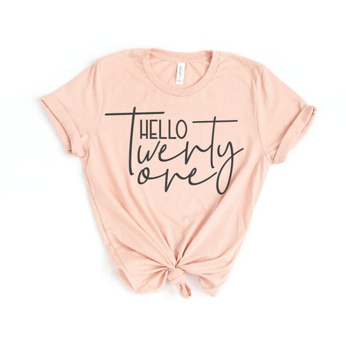Hello Twenty One SVG Twenty One Year Old Birthday 21st - Etsy