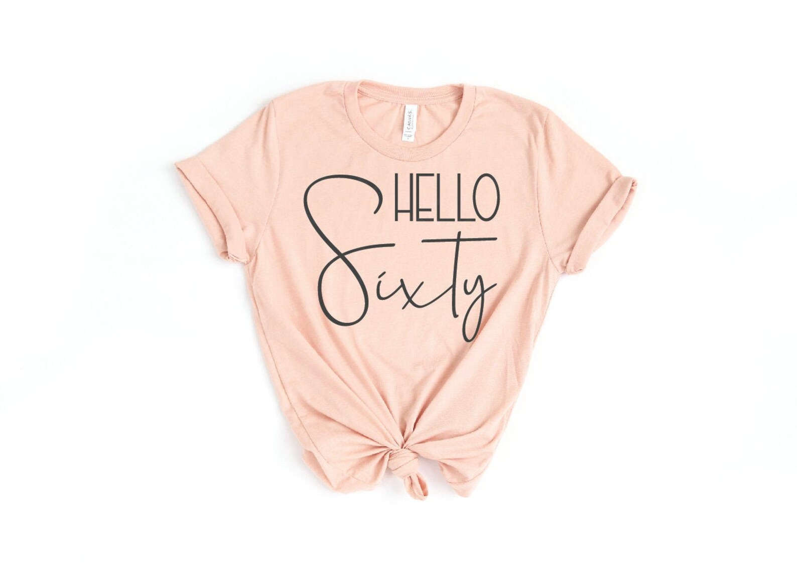 Hello Sixty SVG File Sixty Year Old Birthday Svg 60th - Etsy