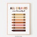 All Colours Are Beautiful, Positive Classroom Art, Education Print ...