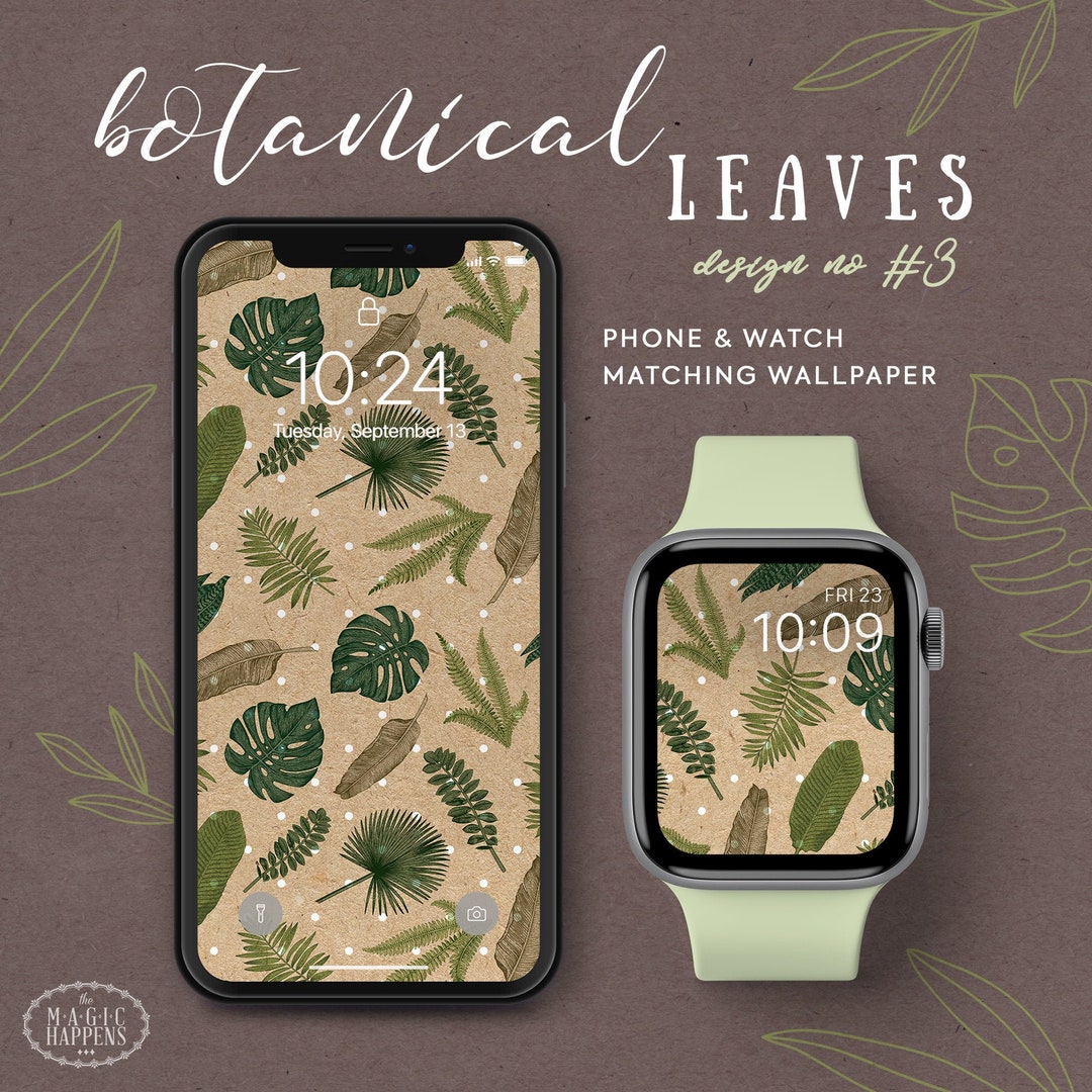 Apple Watch Wallpaper Botanical Leaves #3, Aesthetic Wallpaper Watch ...