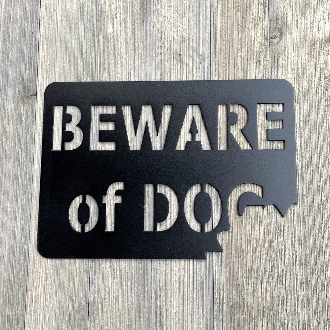 Beware of Dog Metal Sign Cutout - Beware of Dog Powder Coated Metal Art ...