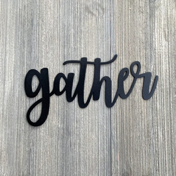 Gather Sign - Etsy